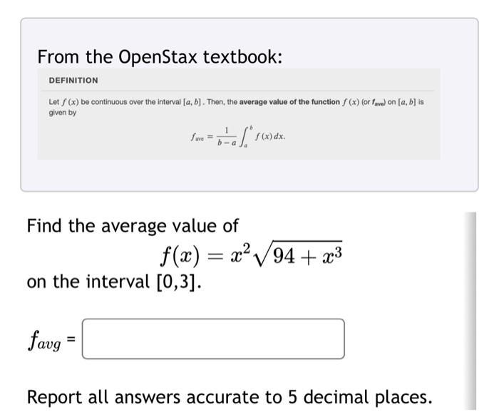 Solved From the OpenStax textbook: DEFINITION Let f (x) be | Chegg.com
