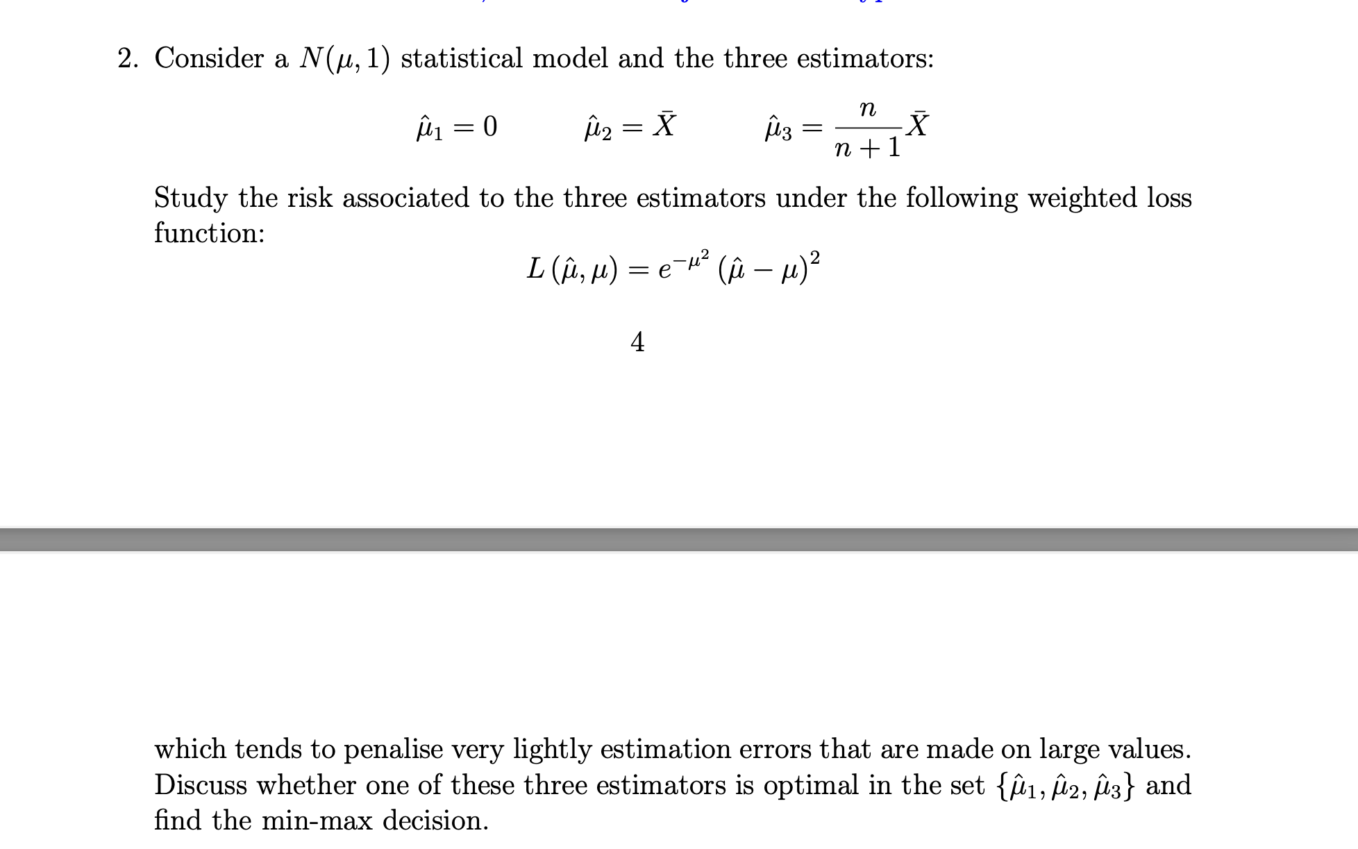 Solved Consider a N(μ,1) ﻿statistical model and the three | Chegg.com