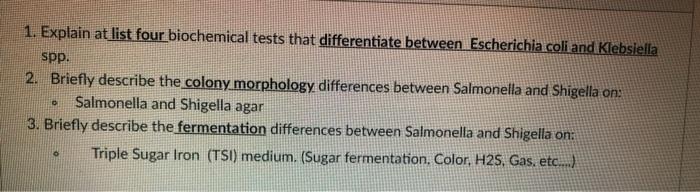 Solved 1. Explain at list four biochemical tests that | Chegg.com