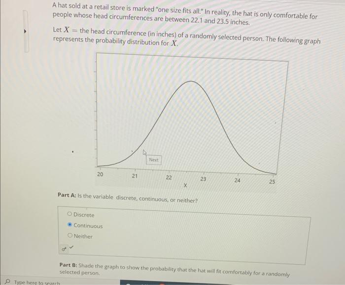 Solved Part B: Shade the graph to show the probability that | Chegg.com