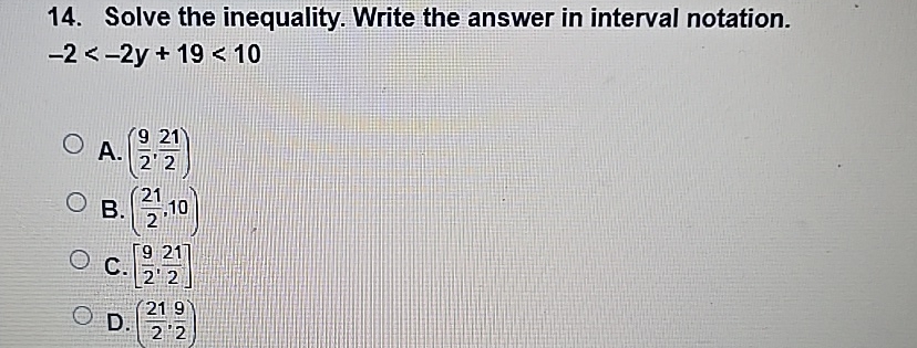 Solved Solve the inequality. Write the answer in interval | Chegg.com