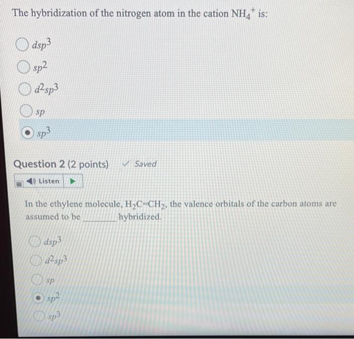 Solved The hybridization of the nitrogen atom in the cation | Chegg.com