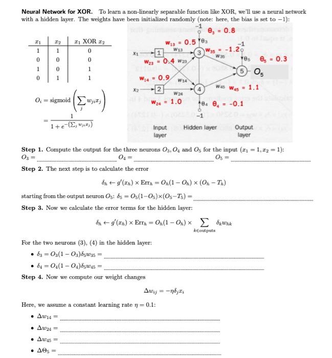 Solved Neural Network for XOR. To learn a non-linearly | Chegg.com