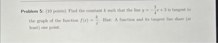 Solved Problem 5: (10 points) Find the constant k such that | Chegg.com
