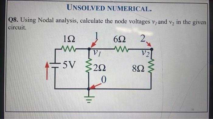 Solved Q8. Using Nodal analysis, calculate the node voltages | Chegg.com