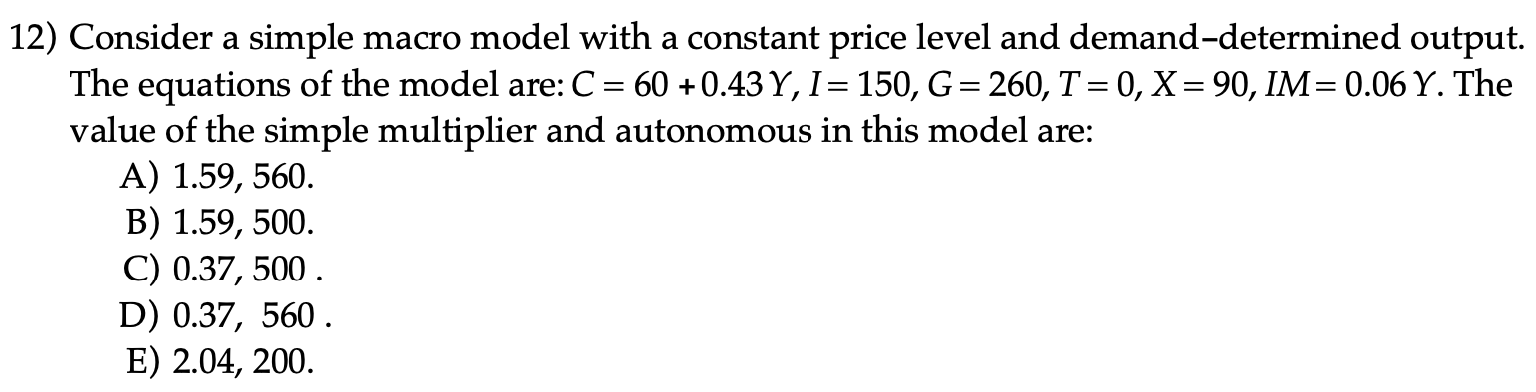 Solved Consider a simple macro model with a constant price | Chegg.com