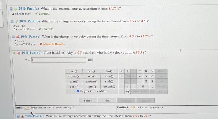 Solved 8\%) Problem 11: A detailed graph of acceleration | Chegg.com