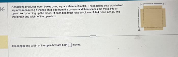 Solved A machine produces open boxes using square sheets of | Chegg.com
