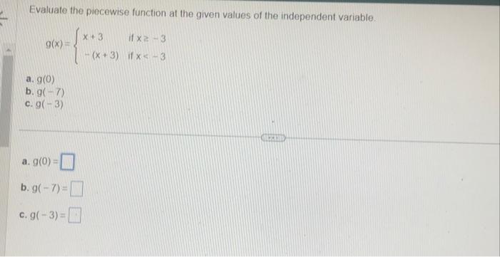 Evaluate the piecewise function at the given values | Chegg.com