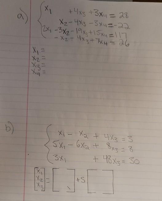 Solved X +4x3+3x4=28 X₂-4X3 - 3x4 =-22 12x - 3x2 - 19x₂ + | Chegg.com