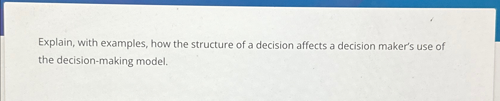 Solved Explain, with examples, how the structure of a | Chegg.com