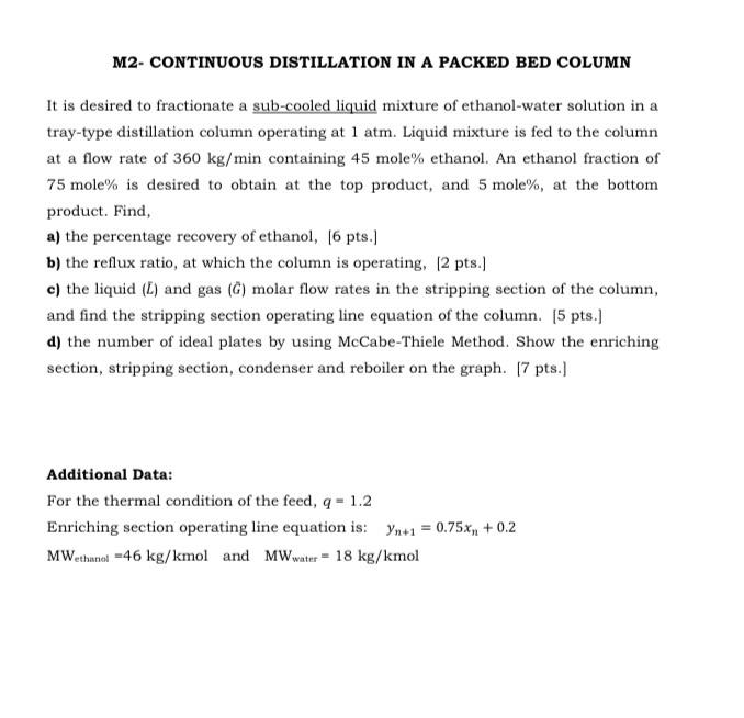 M2- CONTINUOUS DISTILLATION IN A PACKED BED COLUMN It | Chegg.com