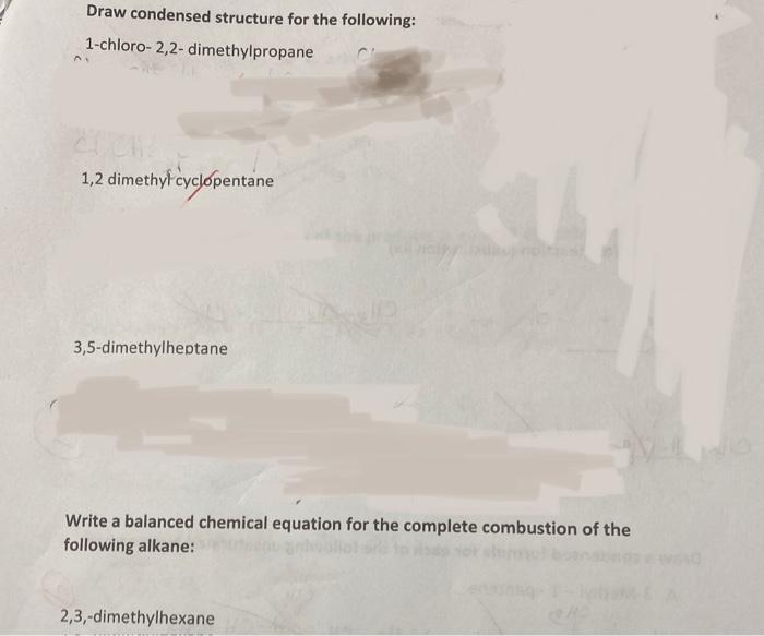 Solved Complete the following reaction:Draw the condensed | Chegg.com