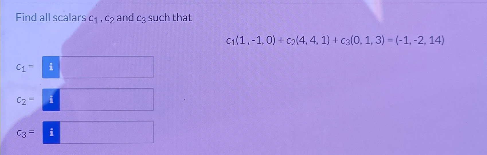 Solved Find all scalars c1,c2 ﻿and c3 ﻿such thatc1=-c2=c3= | Chegg.com