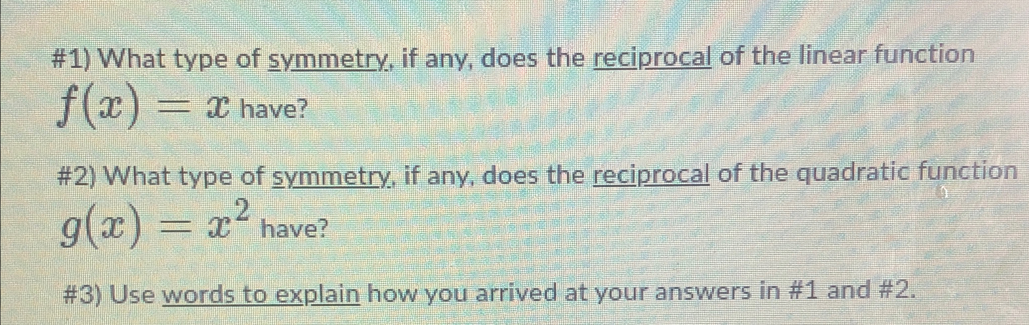 Solved #1) ﻿What type of symmetry, if any, does the | Chegg.com