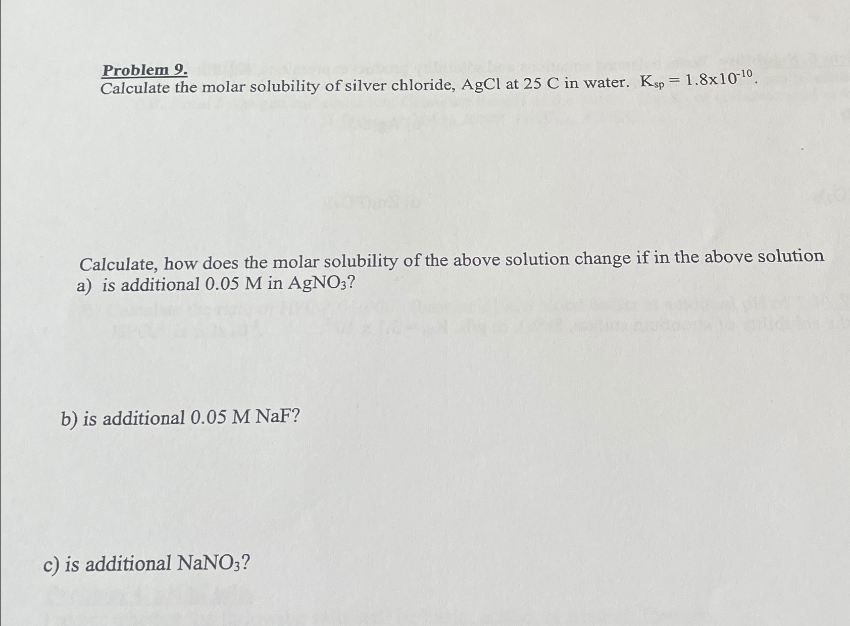 Problem 9.Calculate the molar solubility of silver | Chegg.com