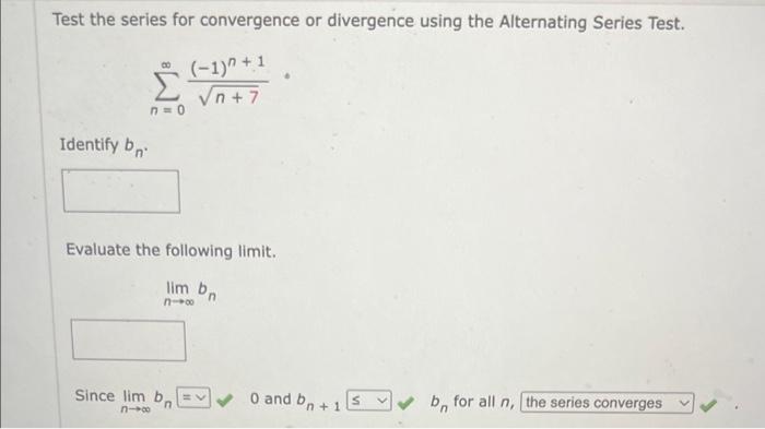 Solved Test the series for convergence or divergence using | Chegg.com