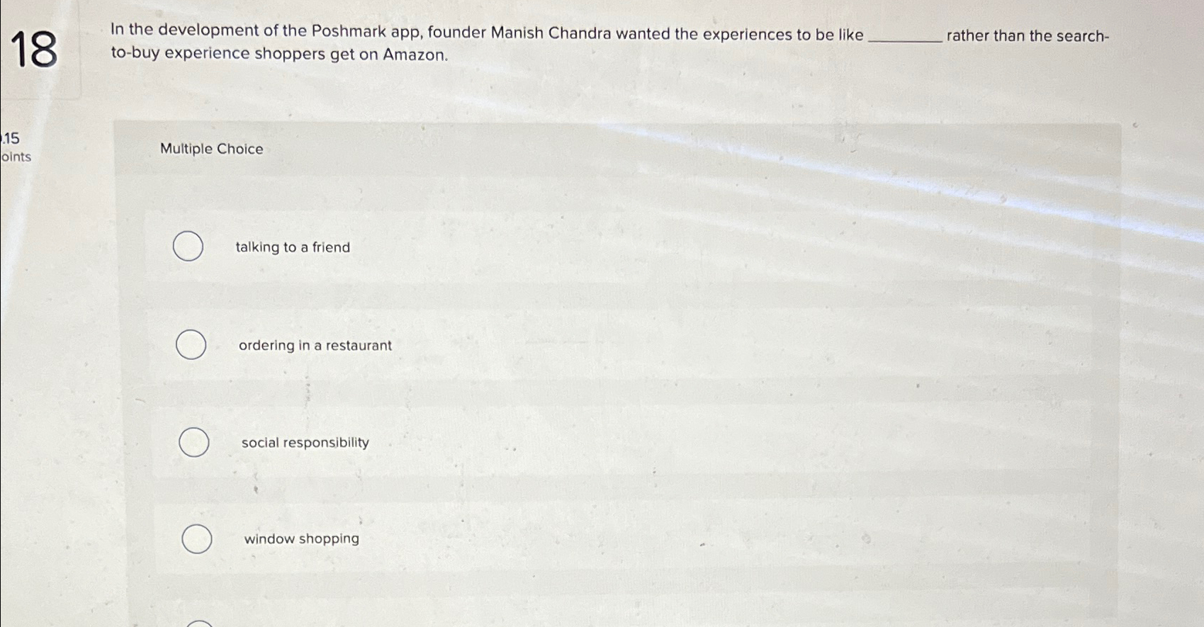 Solved 18In the development of the Poshmark app, founder | Chegg.com