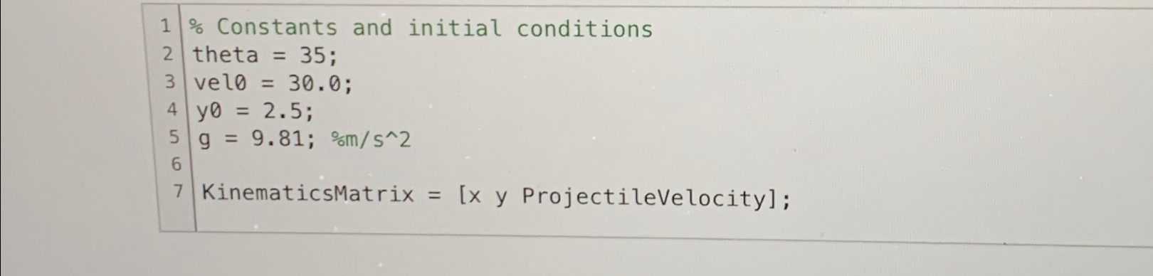 Solved Write a script that uses the given initial conditions | Chegg.com