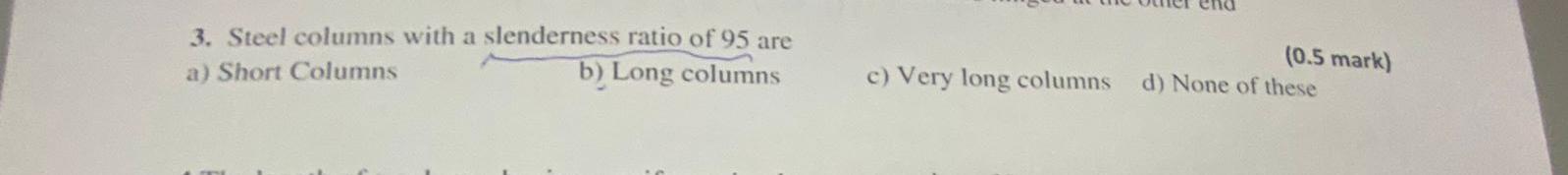 Solved Steel columns with a slenderness ratio of 95 ﻿area) | Chegg.com