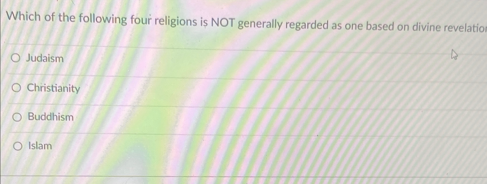Solved Which of the following four religions is NOT | Chegg.com