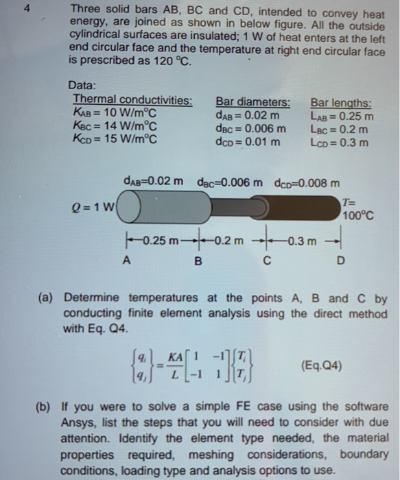 Solved Three solid bars AB, BC and CD, intended to convey | Chegg.com