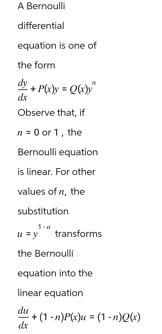 Solved A Bernoullidifferentialequation is one ofthe | Chegg.com