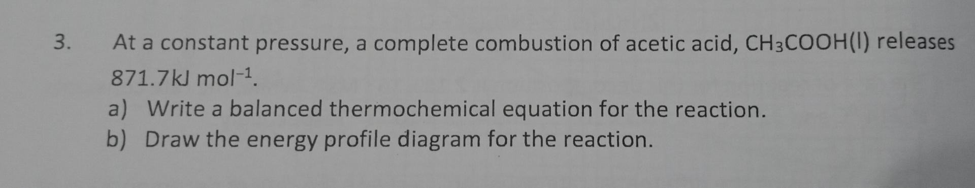 Solved At a constant pressure, a complete combustion of | Chegg.com