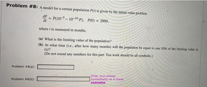 Solved Problem \#8: A model for a certain population P(t) is | Chegg.com