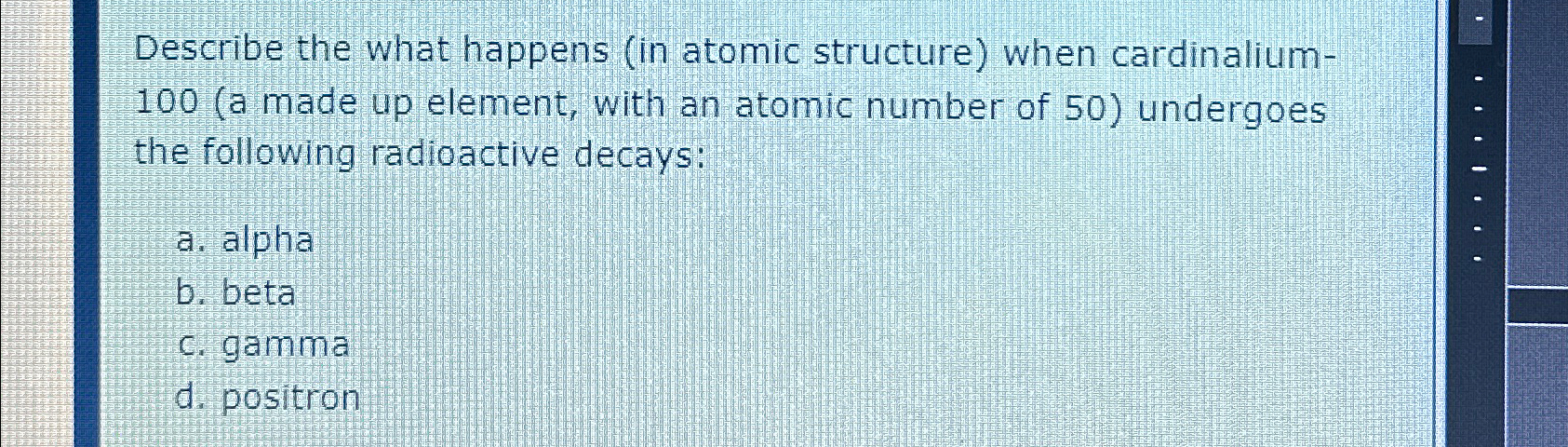 Solved Describe the what happens (in atomic structure) ﻿when | Chegg.com