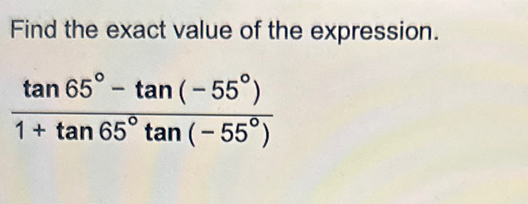 Solved Find the exact value of the | Chegg.com