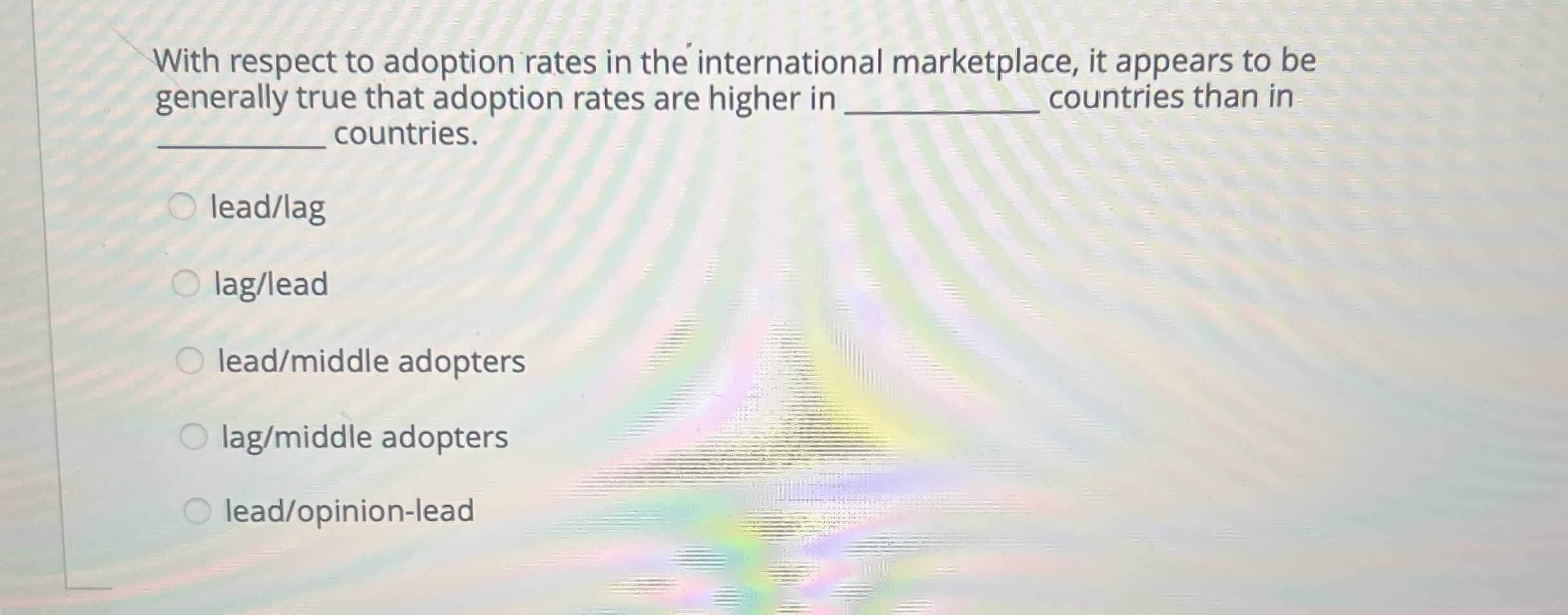Solved With respect to adoption rates in the international | Chegg.com