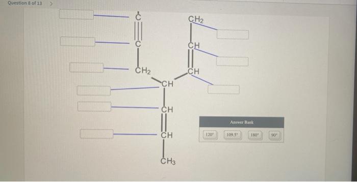 Solved 8 of 13 Identify the optimum C-C-C bond angle for | Chegg.com