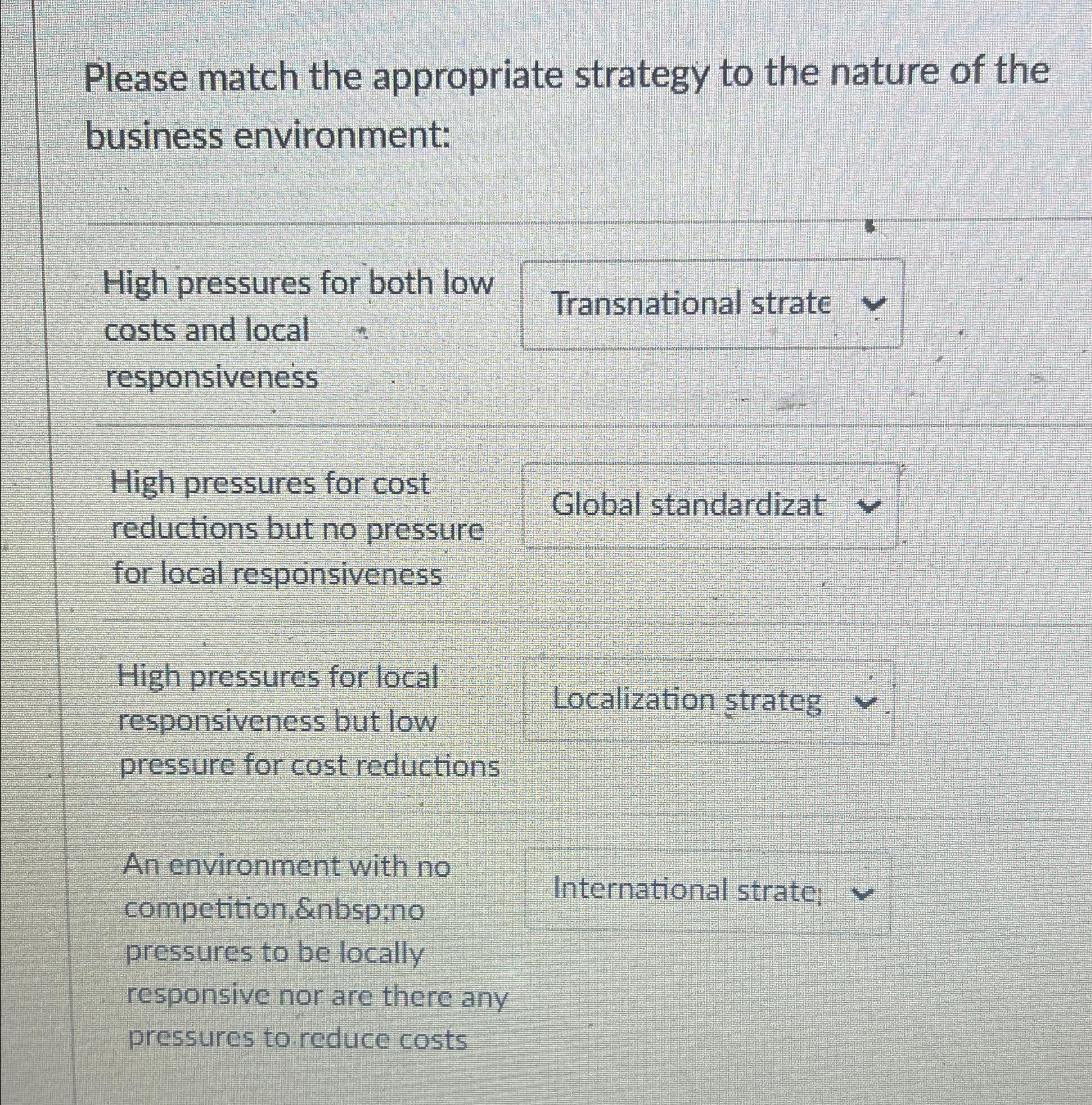 Solved Please match the appropriate strategy to the nature | Chegg.com