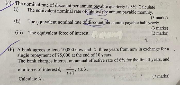 Solved a) The nominal rate of discount per annum payable | Chegg.com