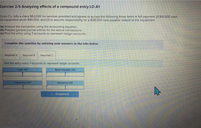 Solved Exercise 2-5 Analyzing effects of a compound entry LO | Chegg.com