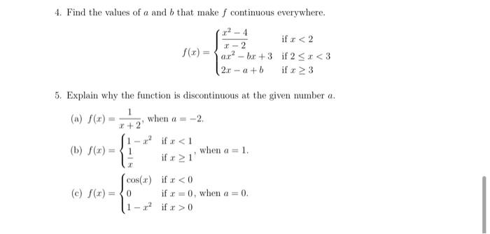 Solved 4. Find the values of a and b that make f continuous | Chegg.com