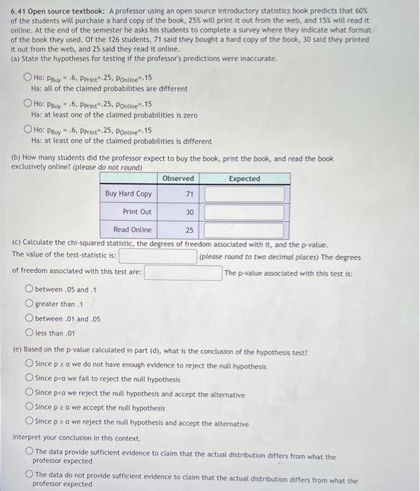 Solved 6.41 Open source textbook: A professor using an open | Chegg.com