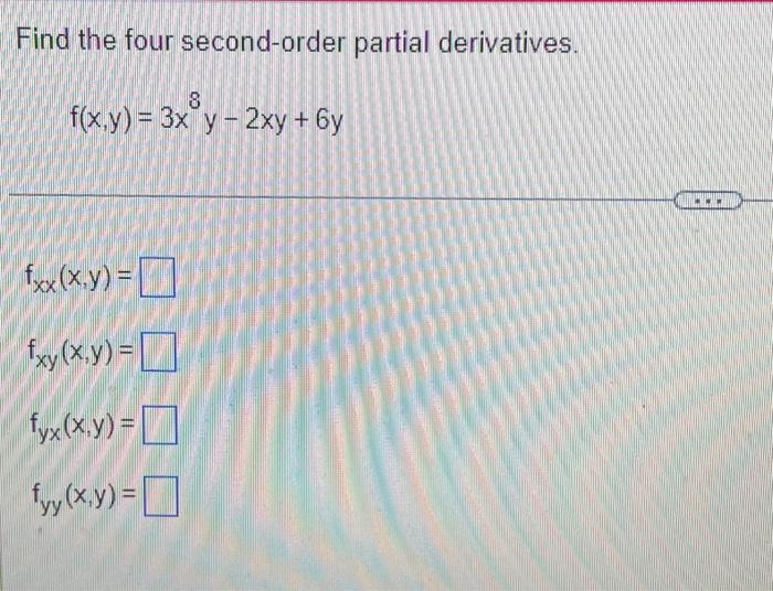 Solved Find the four second-order partial derivatives. | Chegg.com