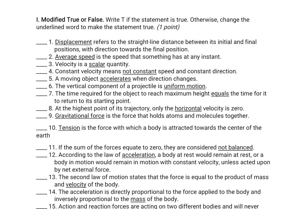 Solved 1. Modified True or False. Write T if the statement | Chegg.com