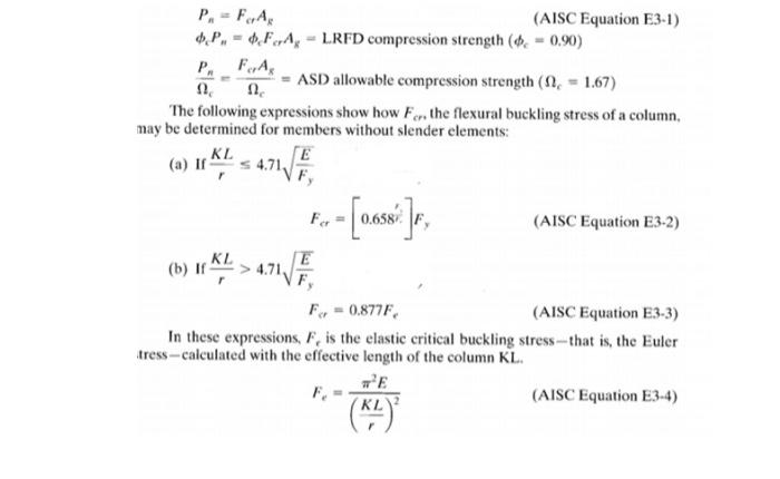 Solved 1. Determine the LRFD & ASD load carrying capacity of | Chegg.com