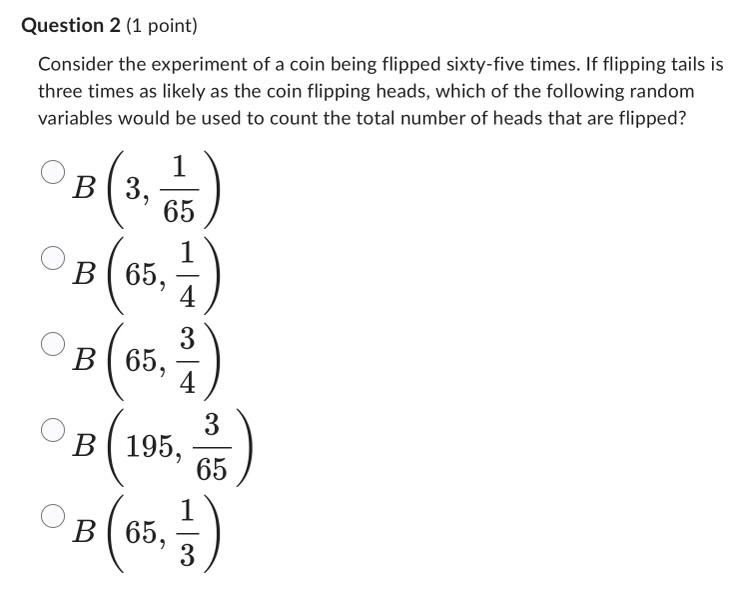 Solved Question 2 (1 ﻿point)Consider the experiment of ﻿a | Chegg.com