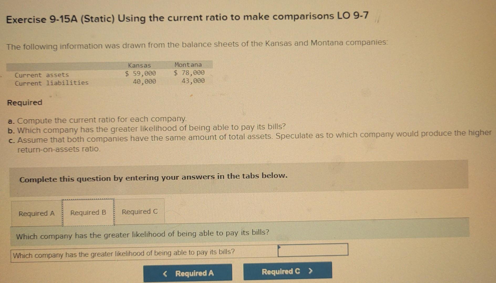 Solved Exercise 9-15A (Static) Using the current ratio to | Chegg.com