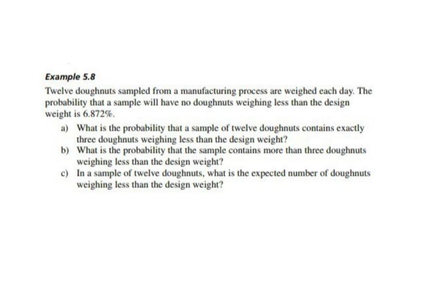 Solved Example 5.8 Twelve doughnuts sampled from a | Chegg.com