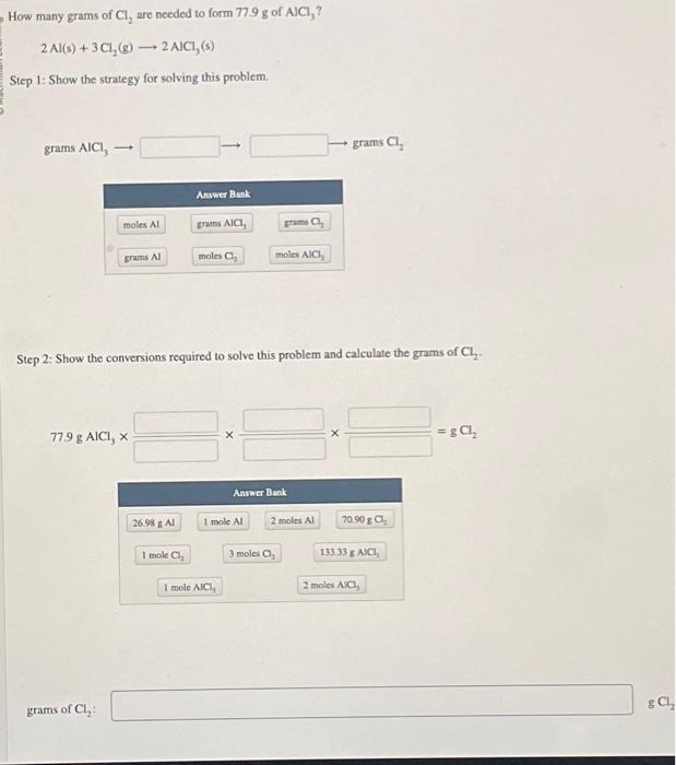 Solved How many grams of Cl2 are needed to form 77.9 | Chegg.com