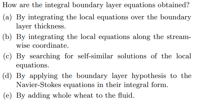 Solved How Are The Integral Boundary Layer Equations