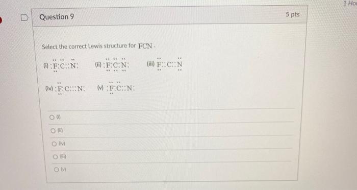Solved 1 Hor D Question 9 5 pts Select the correct Lewis | Chegg.com