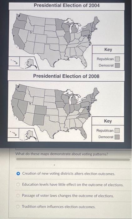 Presidential Election of 2008 What do these maps | Chegg.com