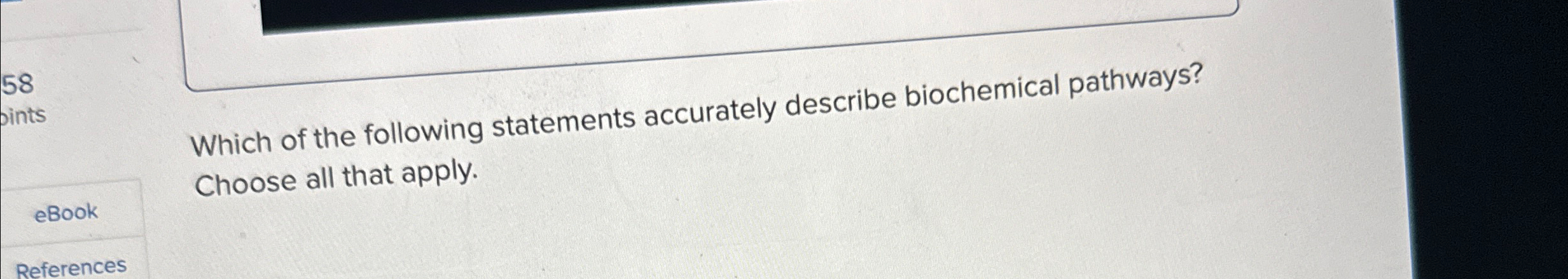 Solved 58Which of the following statements accurately | Chegg.com