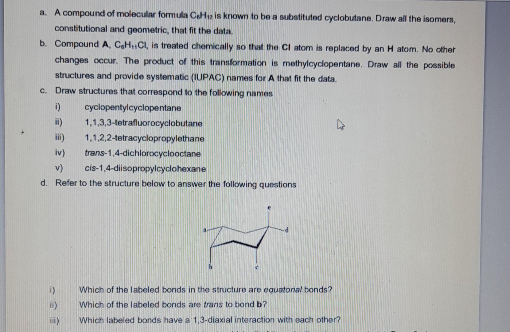 Solved a. A compound of molecular formula C3H12 is known to | Chegg.com